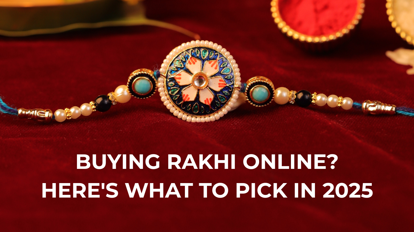Buying Rakhi Online? Here's What to Pick in 2025 – The Knot Company